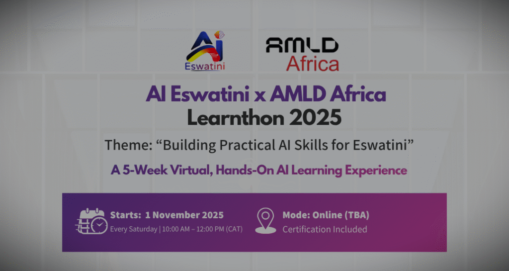 AI Eswatini x AMLD Africa Learnathon, 2025